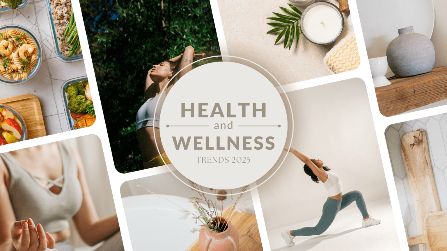 2025 Health & Wellness Trends